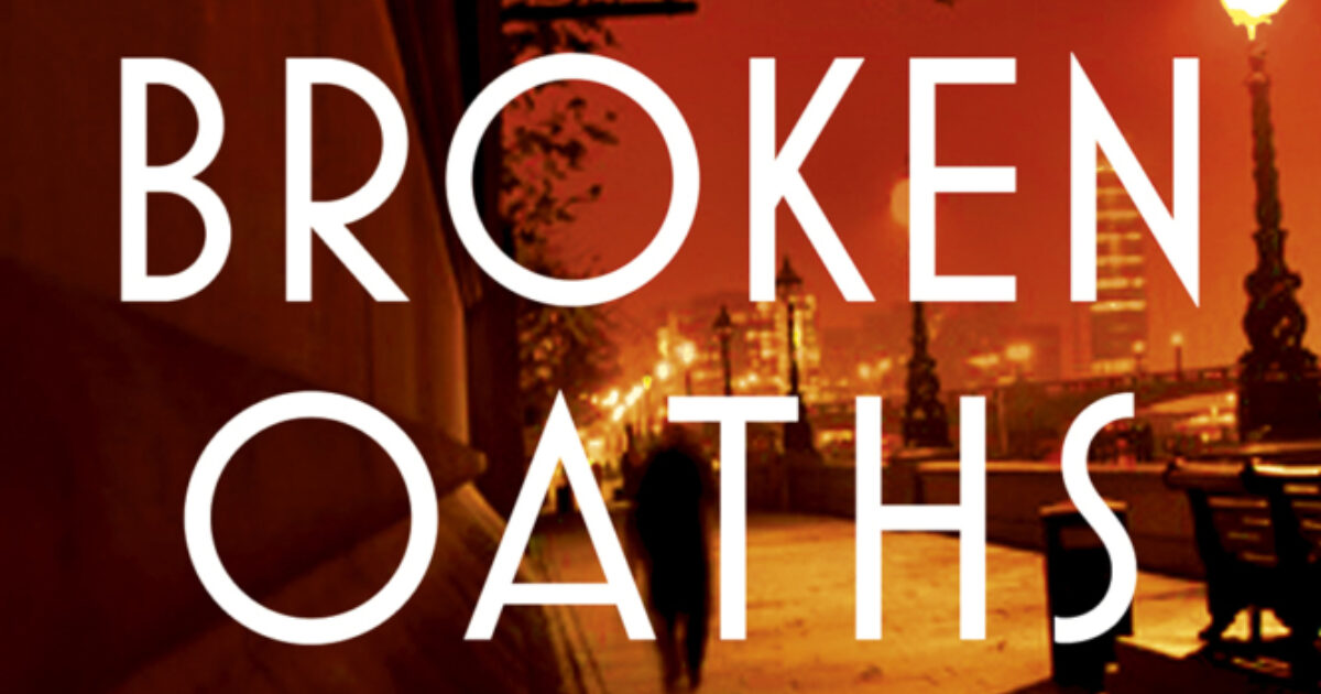 Broken Oaths • A.M.Heath Literary Agency