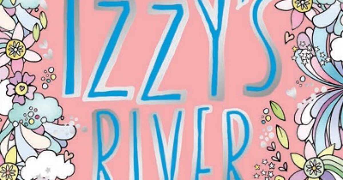 Izzy’s River • A.M.Heath Literary Agency
