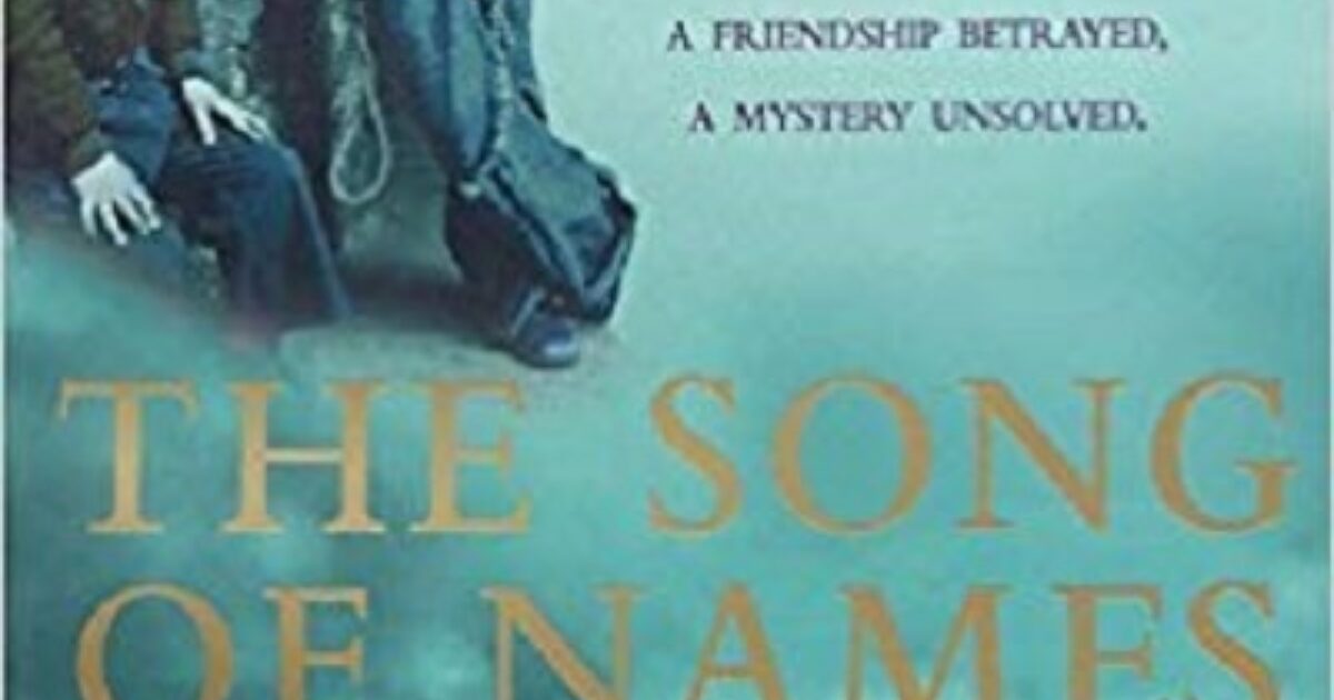 The Song of Names • A.M.Heath Literary Agency