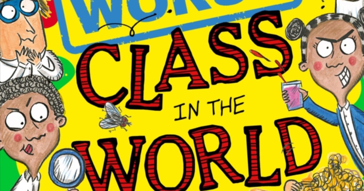 The Worst Class in the World Dares You! • A.M.Heath Literary Agency